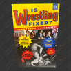 Bill Apter signed Is Wrestling Fixed? Book – Signed By Superstars
